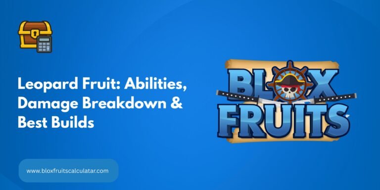 Leopard Fruit: Abilities, Damage Breakdown & Best Builds